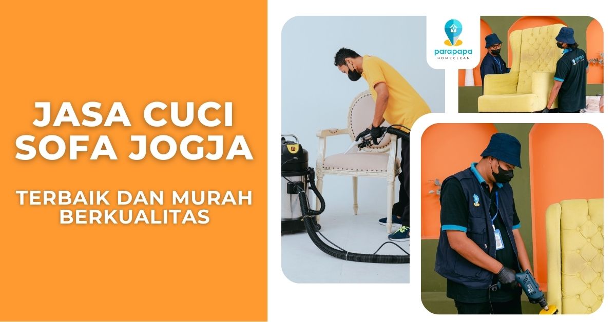 Jasa Cuci Sofa Jogja Terbaik Dan Murah Berkualitas