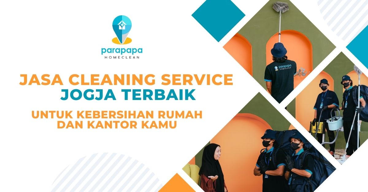 Jasa Cleaning Service Jogja Terbaik - Profesional Terpercaya